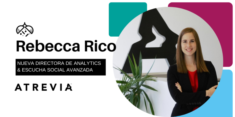 Rebecca Rico se incorpora a ATREVIA para dirigir su nueva área de ...