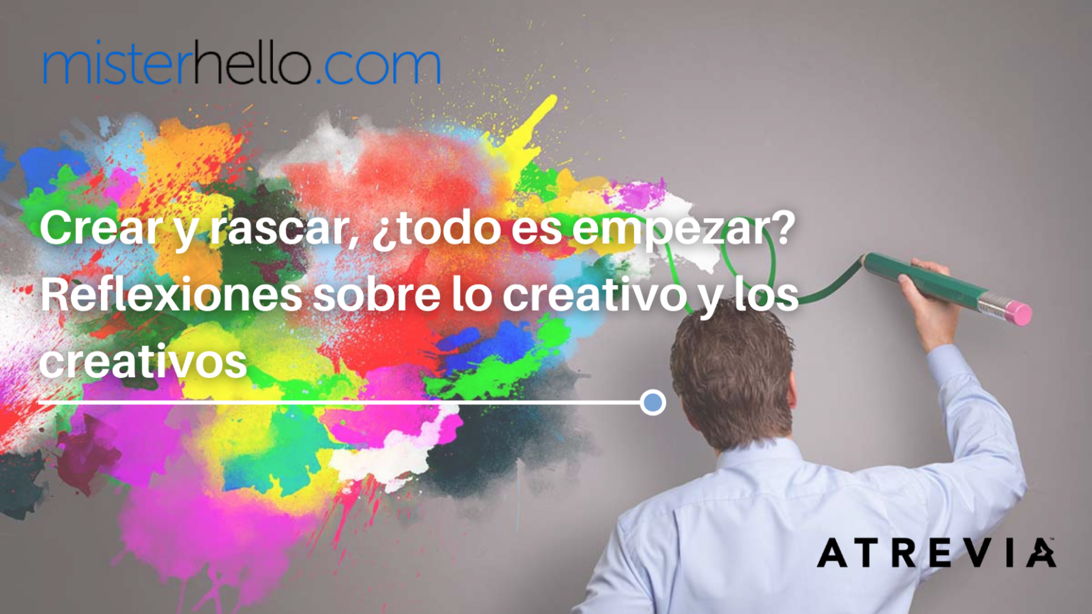 Crear y rascar, ¿todo es empezar? Reflexiones sobre lo creativo y los ...